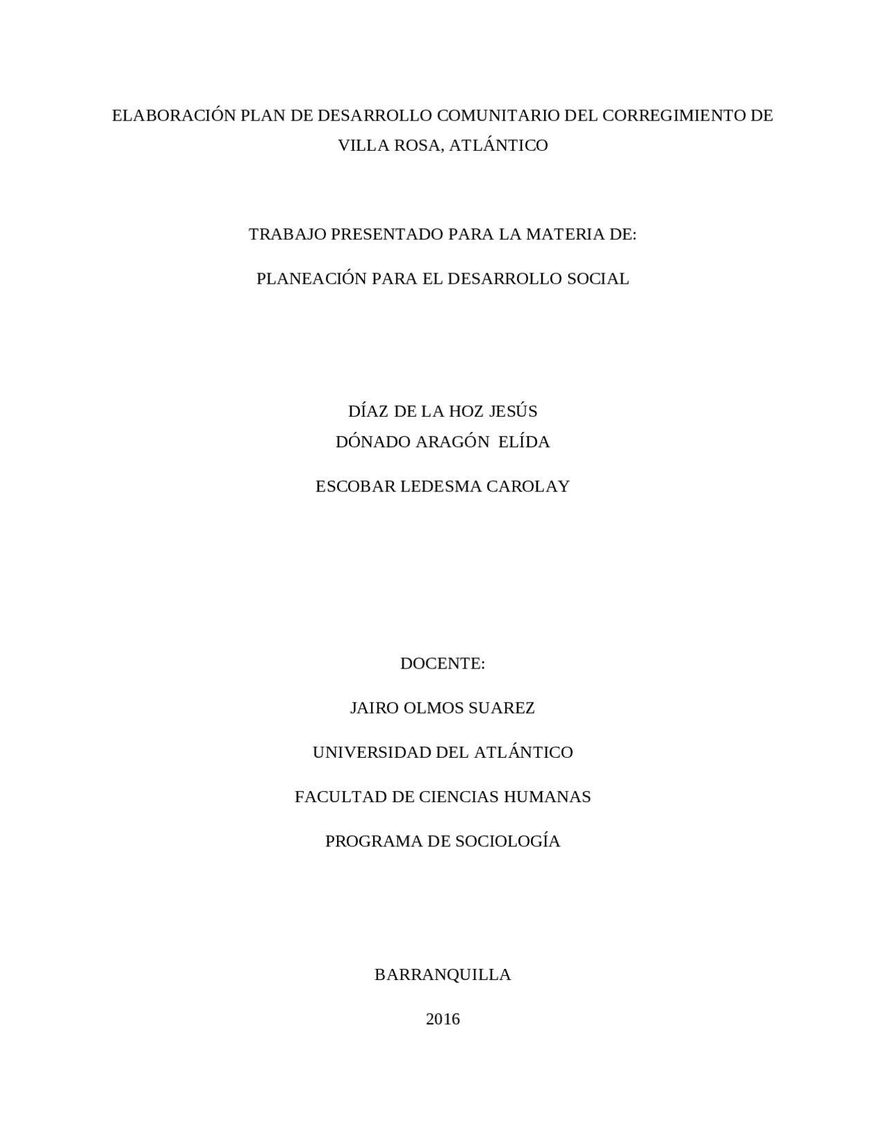 ELABORACIÓN PLAN DE DESARROLLO COMUNITARIO DEL CORREGIMIENTO DE VILLA ROSA, ATLÁNTICO | Guías ...