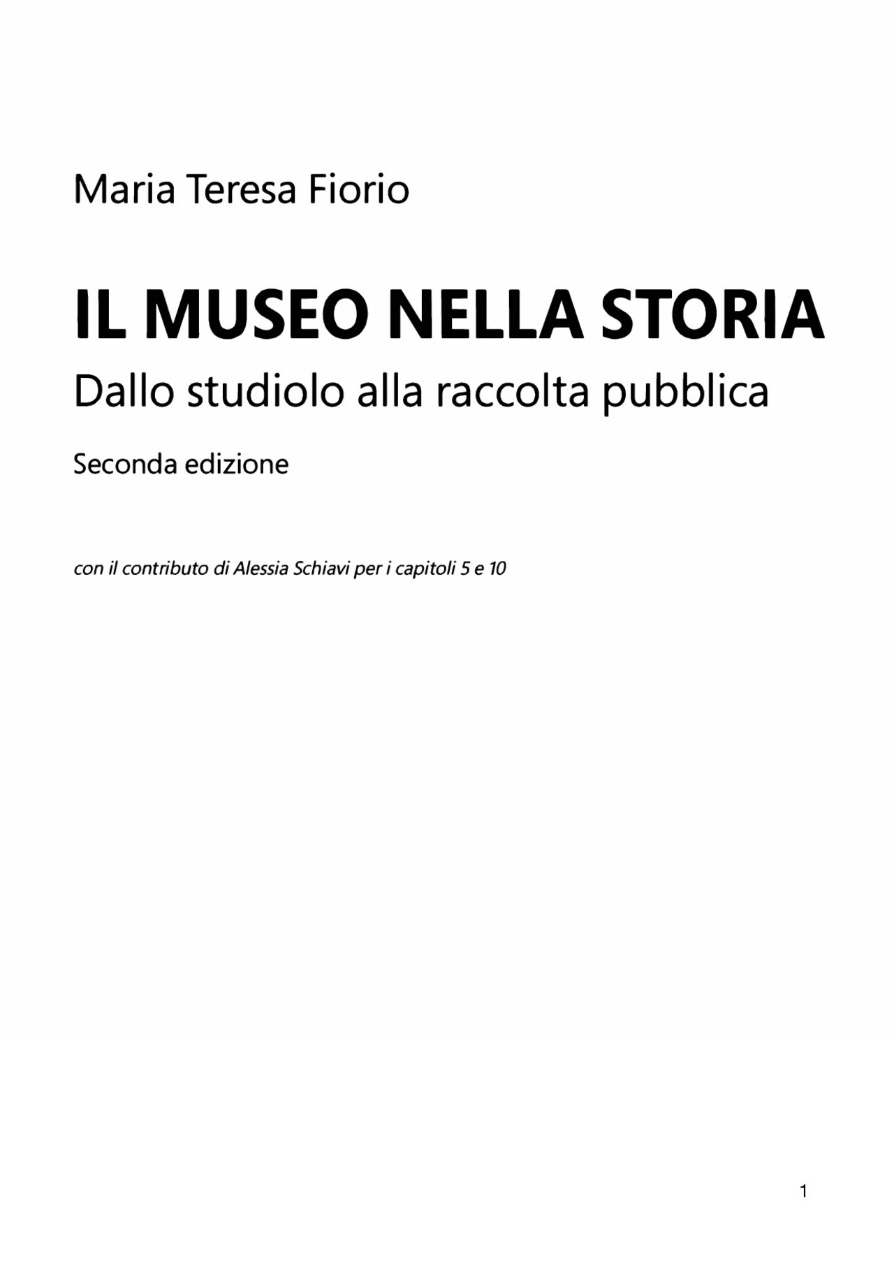 Il museo nella storia, Maria Teresa Fiorio - Docsity