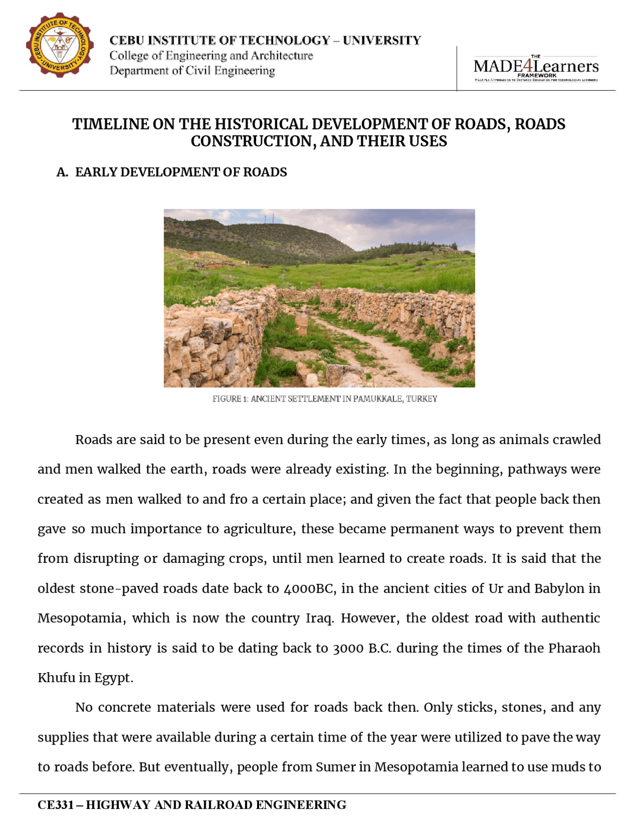 TIMELINE ON THE HISTORICAL DEVELOPMENT OF ROADS, ROADS CONSTRUCTION ...