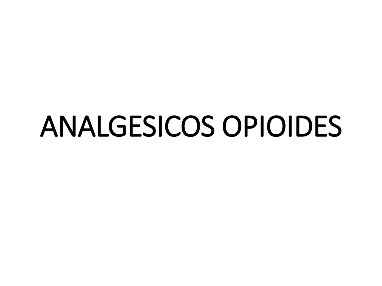 Los Analgesiscos Opiodes Docsity