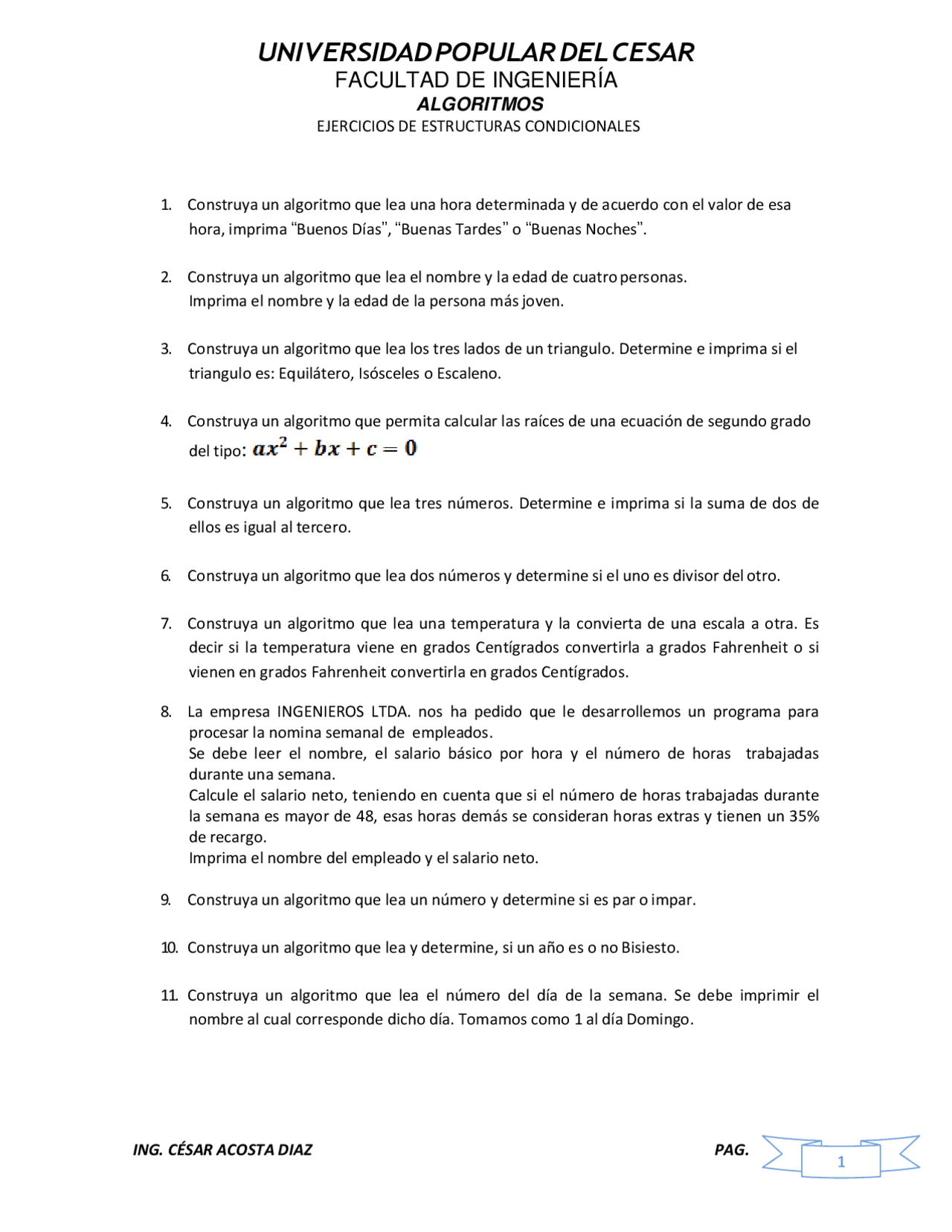 Taller algoritmos-estructuras condicionales y analisis del problema | Exercises of Algorithms ...