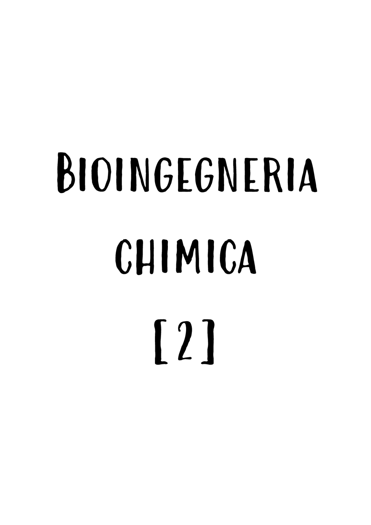 Appunti Di Bioingegneria Chimica 2 Di 2 Docsity