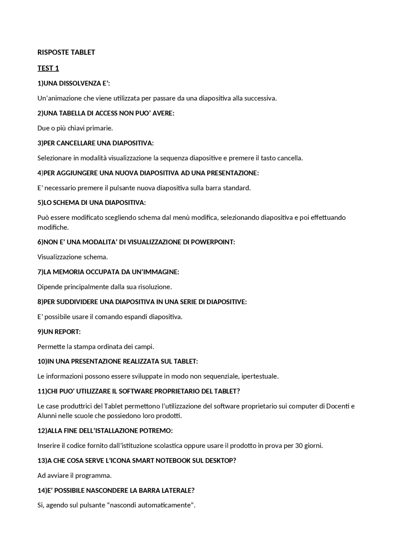 Primo Test Corso Tablet Domande E Risposte Formulari Di Computer