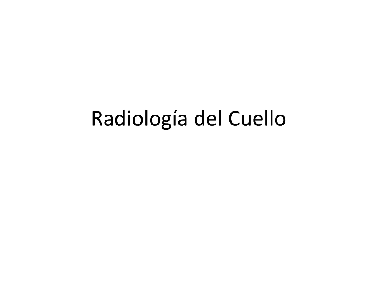 Anatomía radiológica del cuello - Docsity