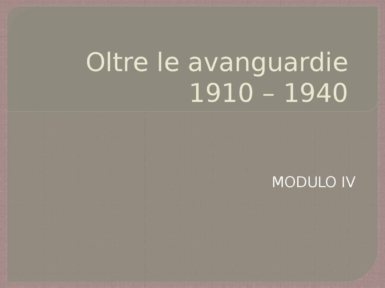Oltre Le Avanguardie Storiche Docsity