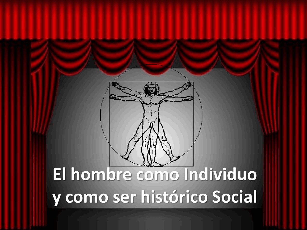 El hombre como individuo y como ser histórico y social | Diapositivas ...