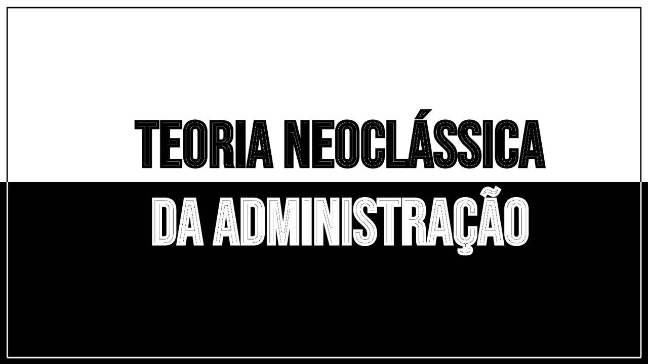 Teoria Neoclássica Da Adm Docsity