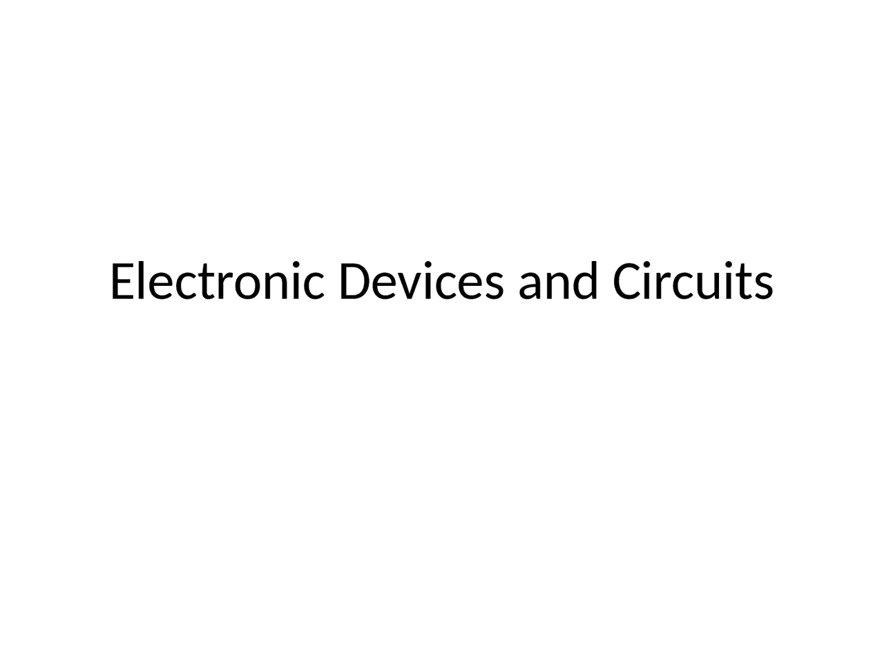 Introduction to Electronic Devices and Circuits: Analog and Digital ...