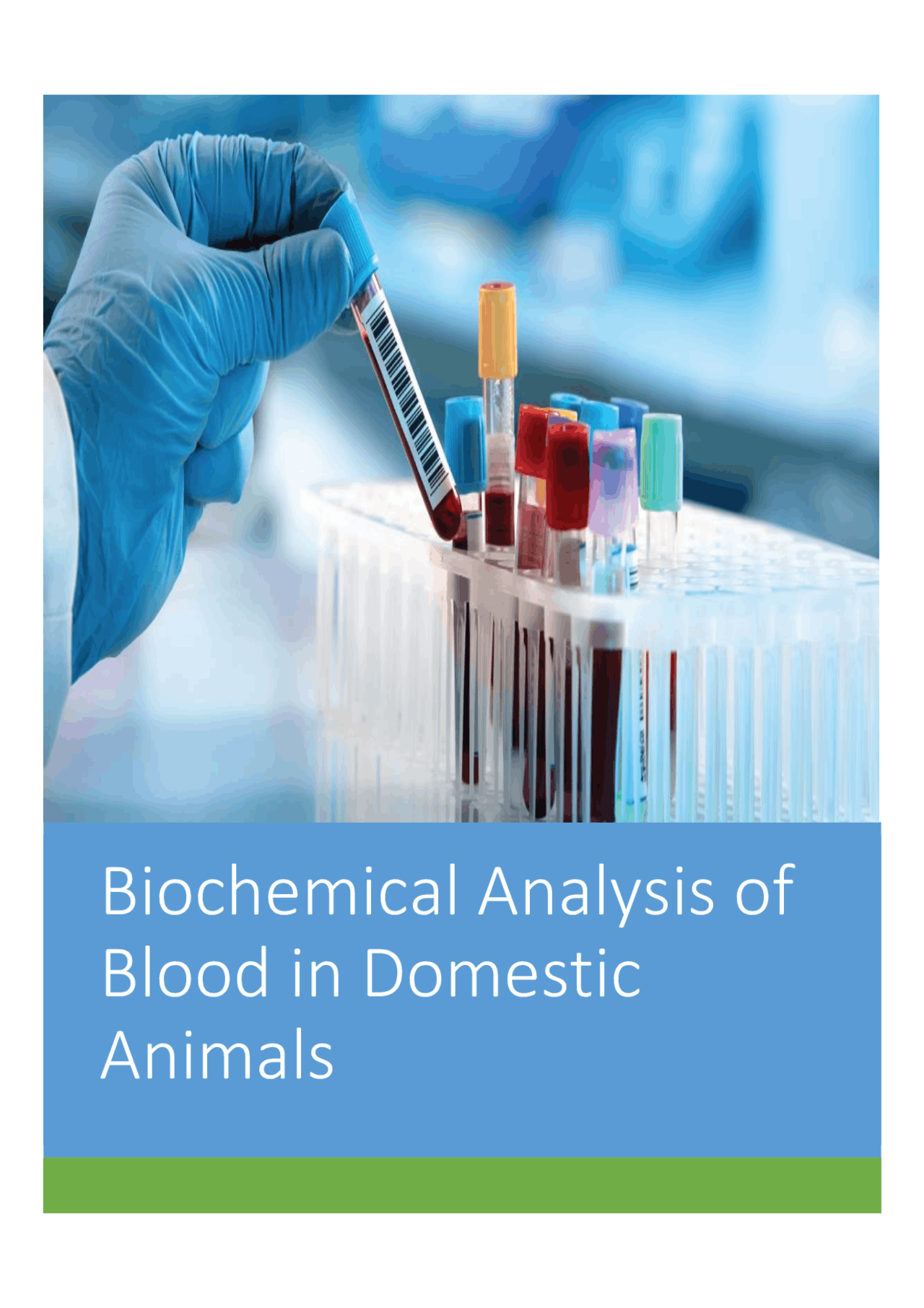 Biochemical Analysis of Blood in Domestic Animals - Docsity