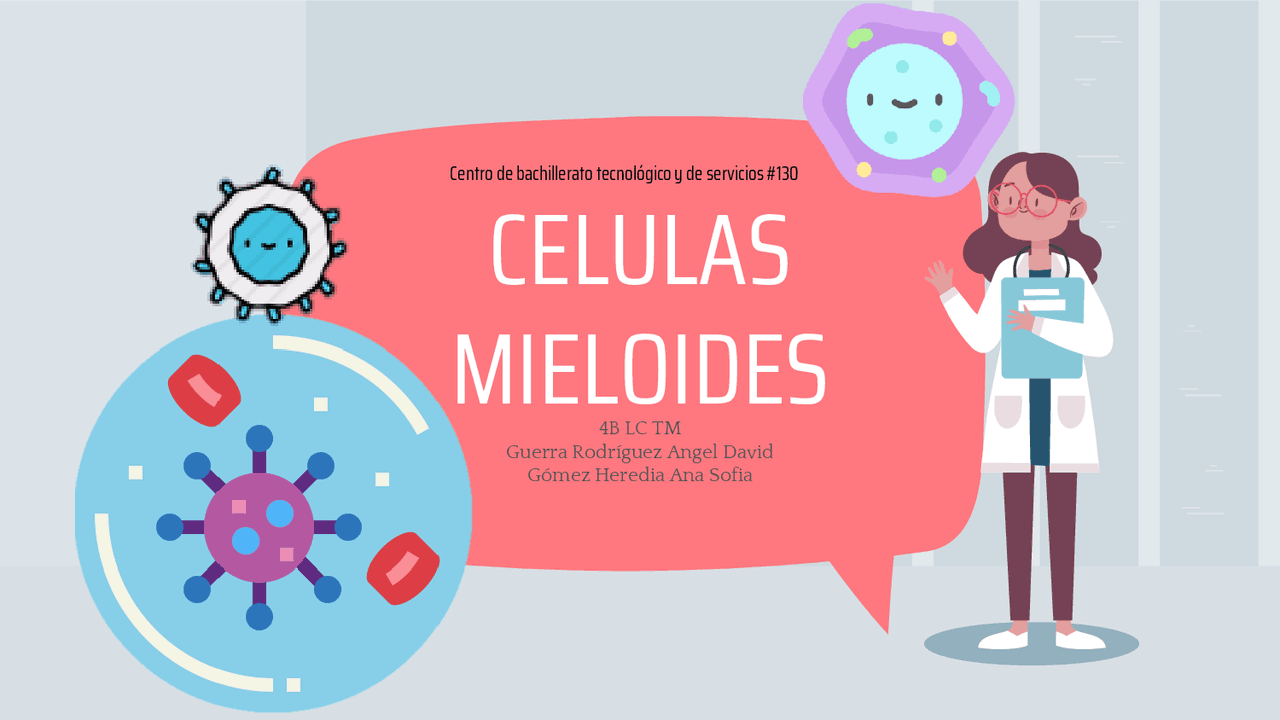 CELULAS INMUNITARIAS MIELOIDES | Apuntes de Cultura Científica | Docsity