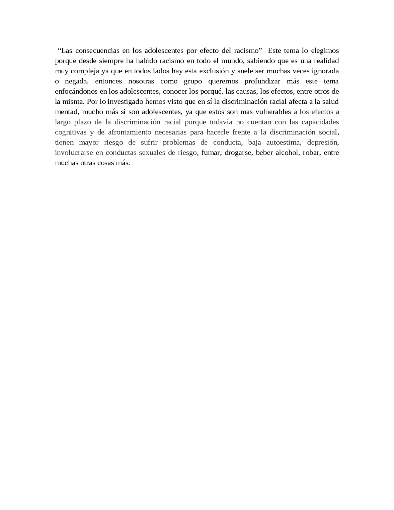 Las consecuencias en los adolescentes por efecto del racismo” - Docsity