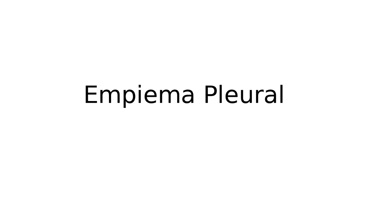 Empiema pleural ya tu - Docsity
