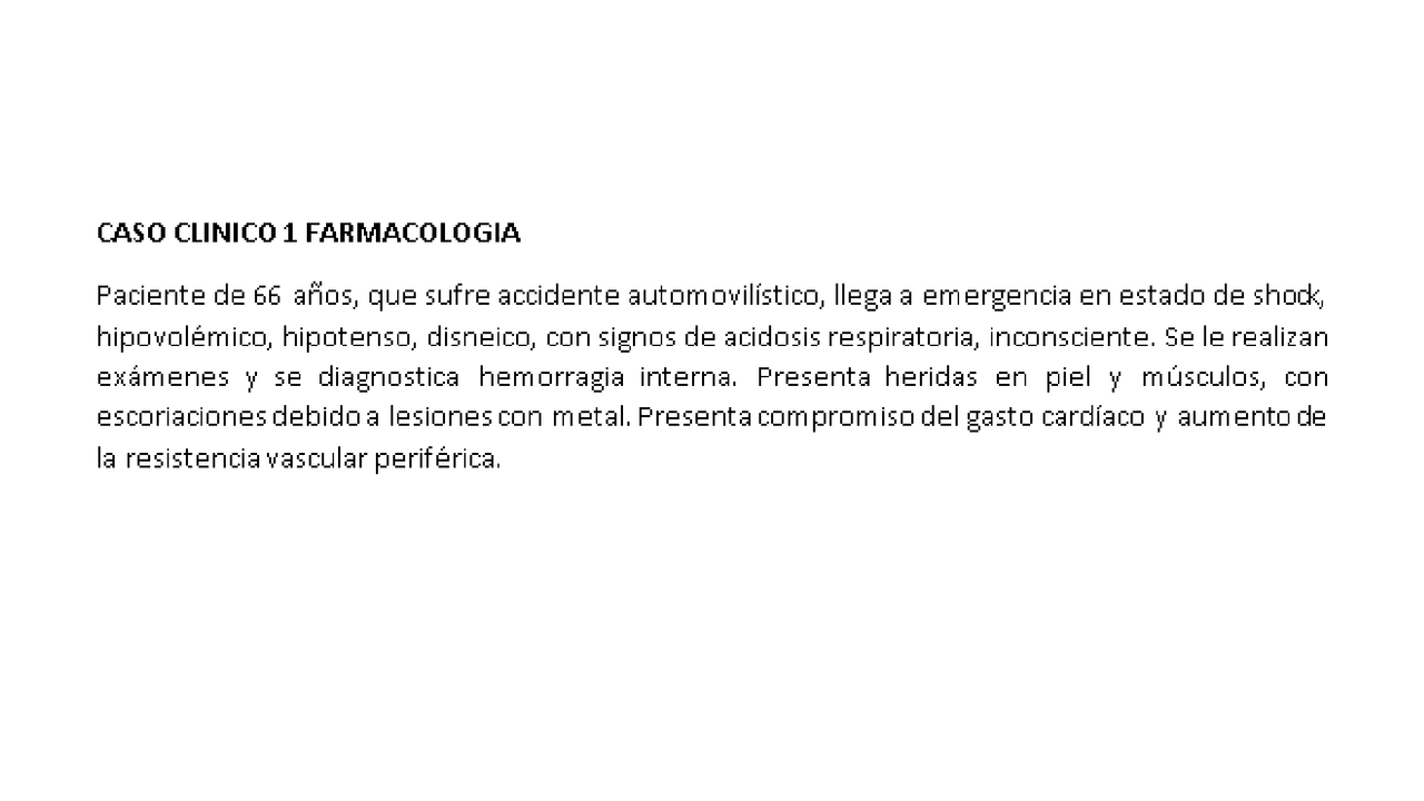 Caso ClÍnico 1 De Farmacología Docsity