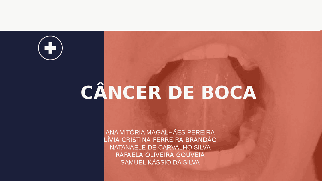 Câncer de boca - O que é? quais são as causas? quais possíveis ...