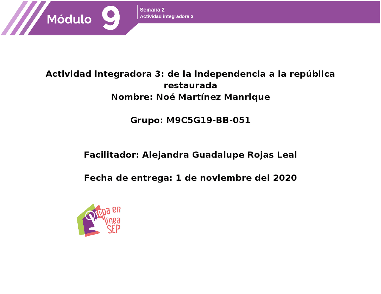 Módulo 9 semana 2 actividad 3 | Ejercicios de Historia | Docsity