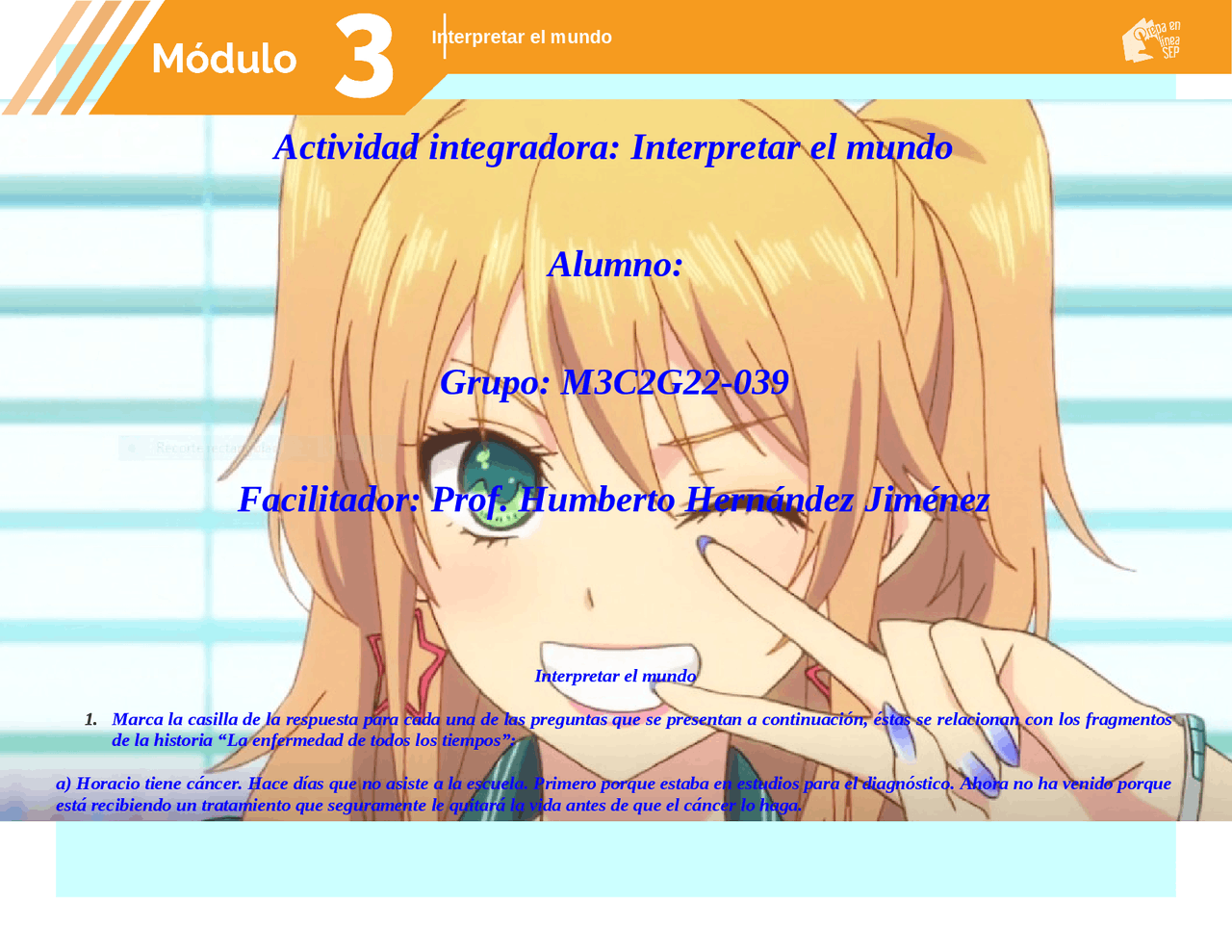 Actividad integradora: Interpretar el mundo - Docsity