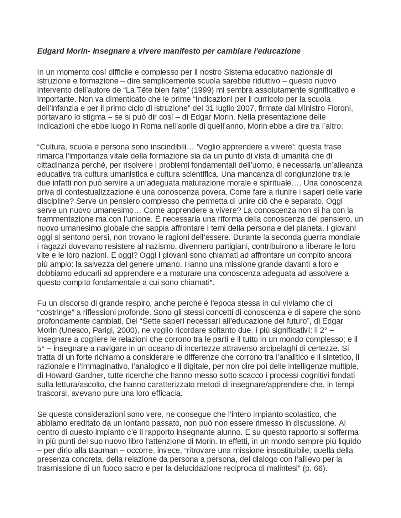Edgar Morin Insegnare A Vivere Manifesto Per Cambiare Leducazione