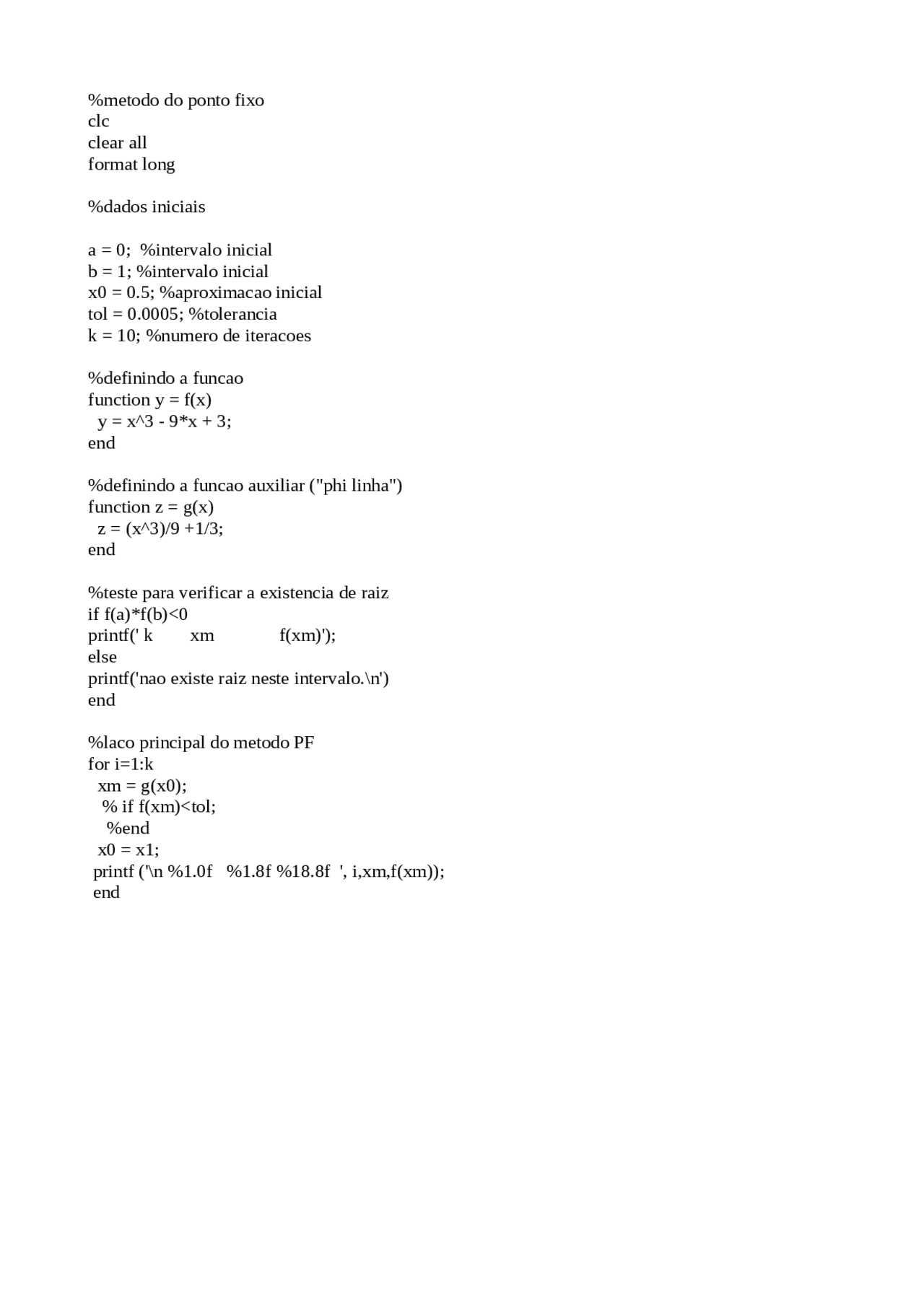 Método do ponto fixo em octave (matlab) | Exercícios Matlab | Docsity