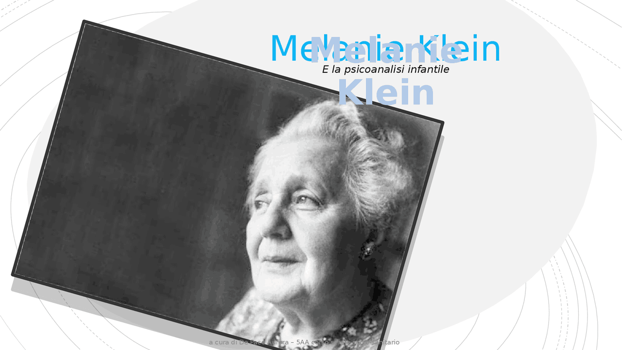 Melanie Klein La Psicoanalisi Infantile Docsity