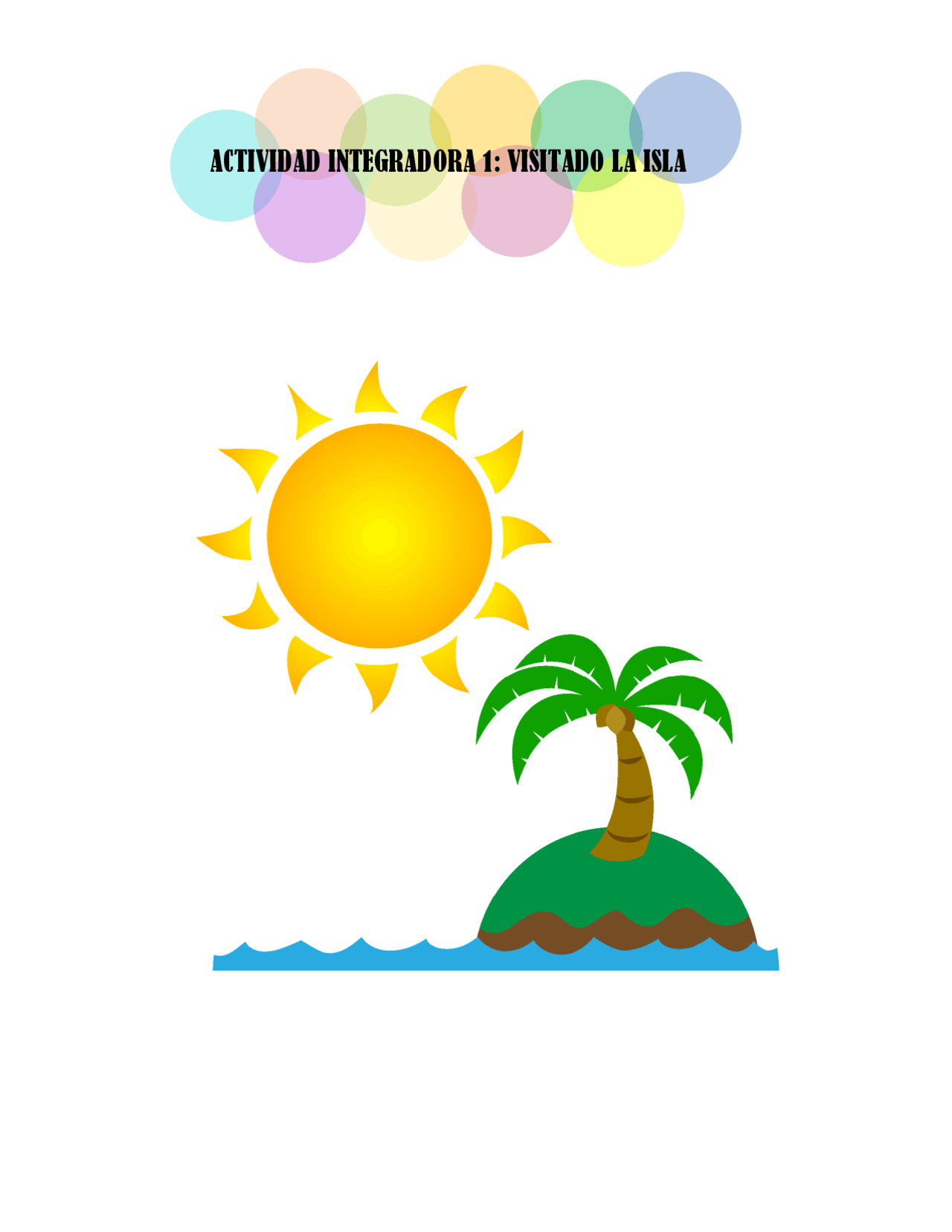 Actividad Integradora 1 Visitado La Isla Docsity