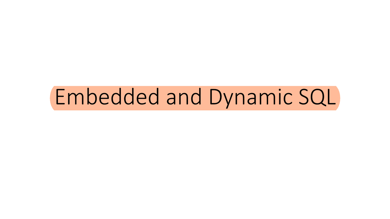 Embedded And Dynamic Sql Docsity