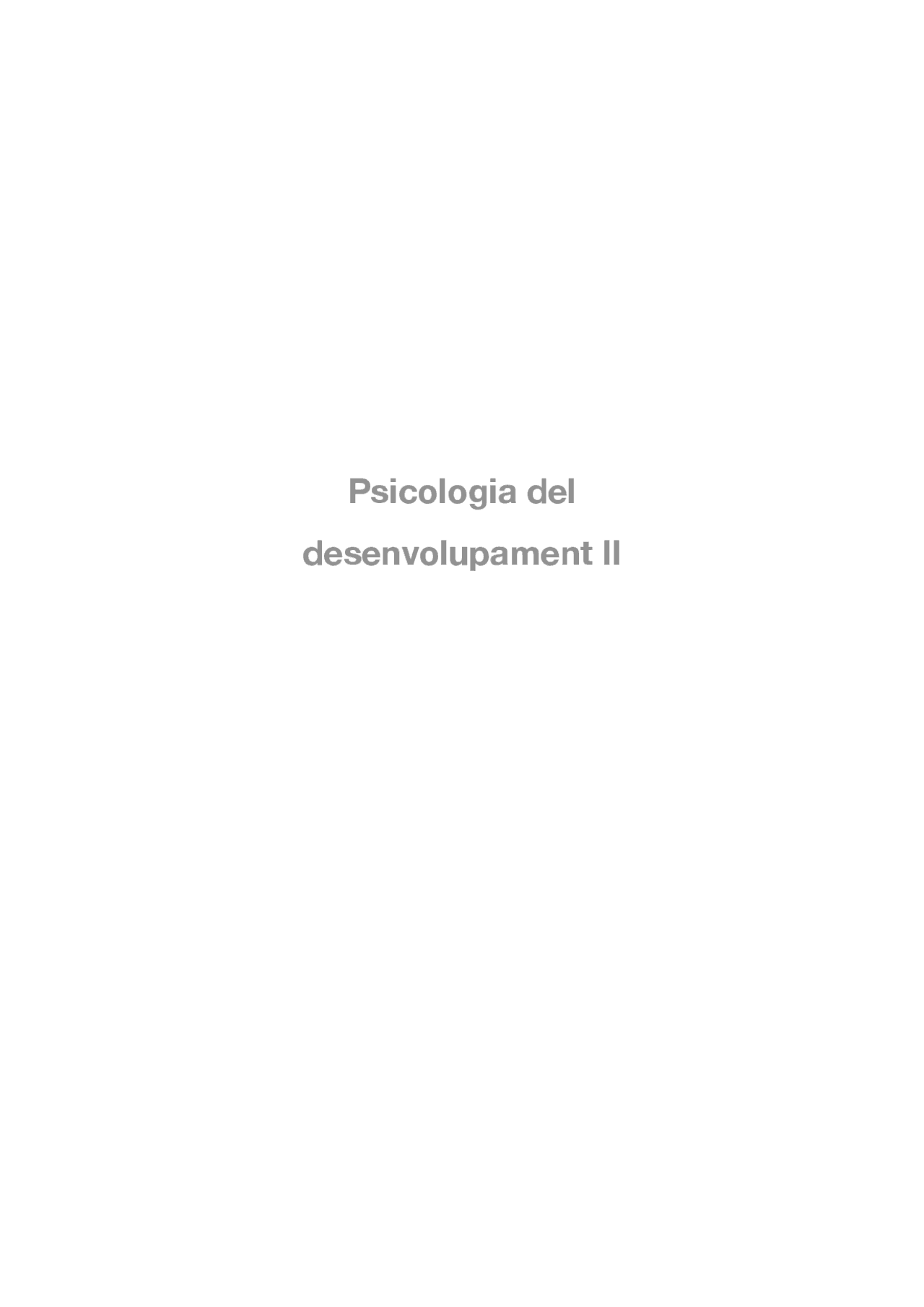 Psicologia Del Desenvolupament Ii Docsity