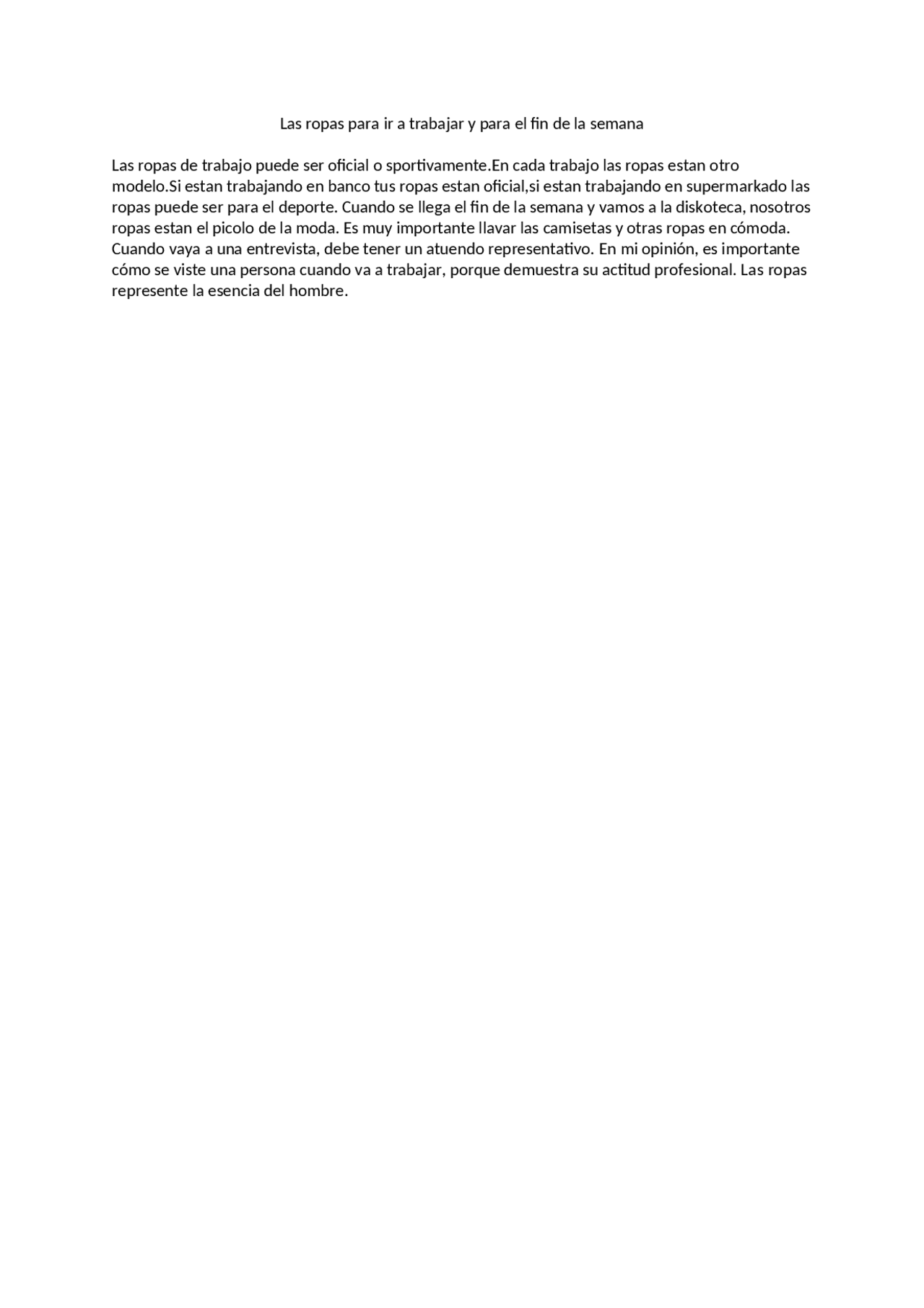 Spanish essay about the everyday clothes,working clothes and formal ...