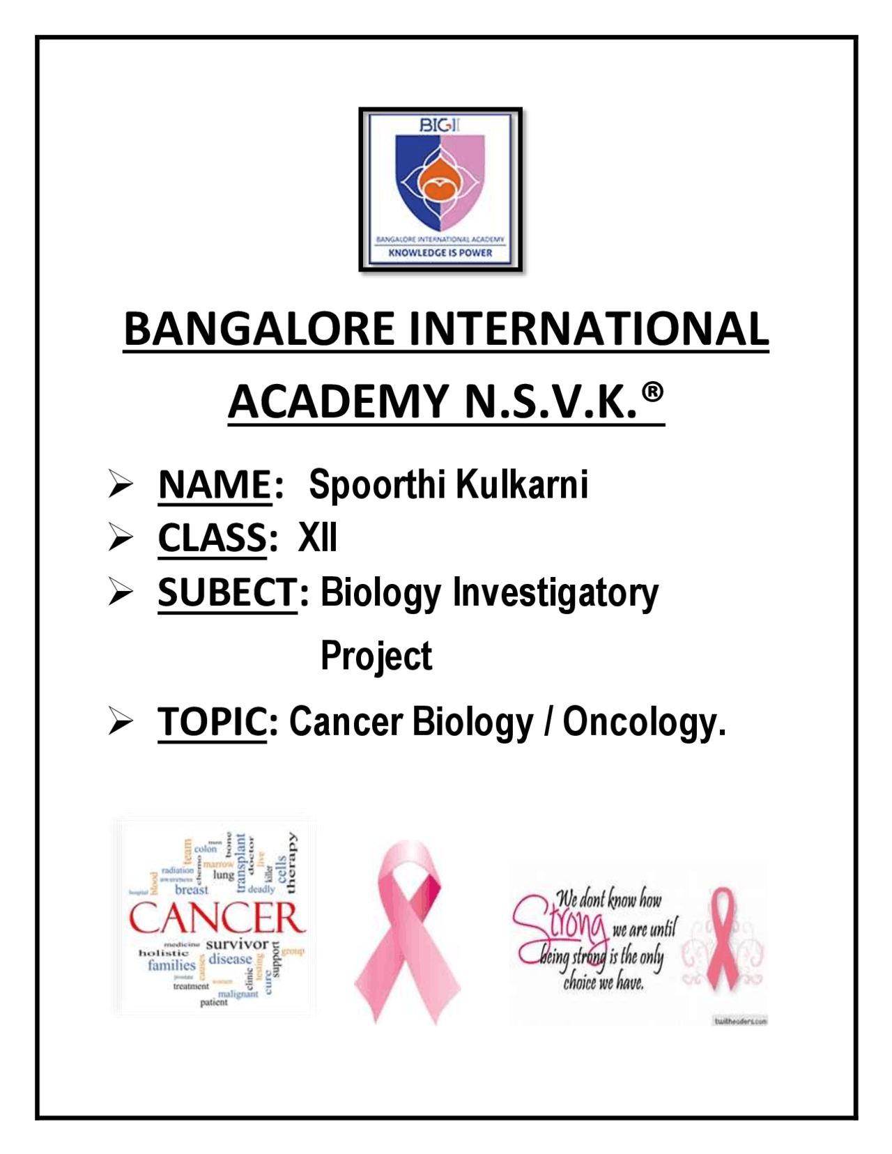 Cancer Investigation Project class 12 | Assignments Biology | Docsity