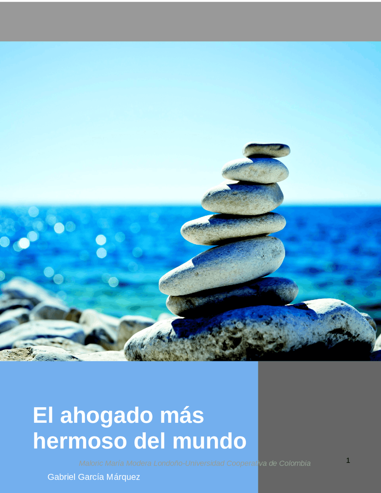 Analisis literario el ahogado mas hermoso del mundo-Gabriel garcia ...