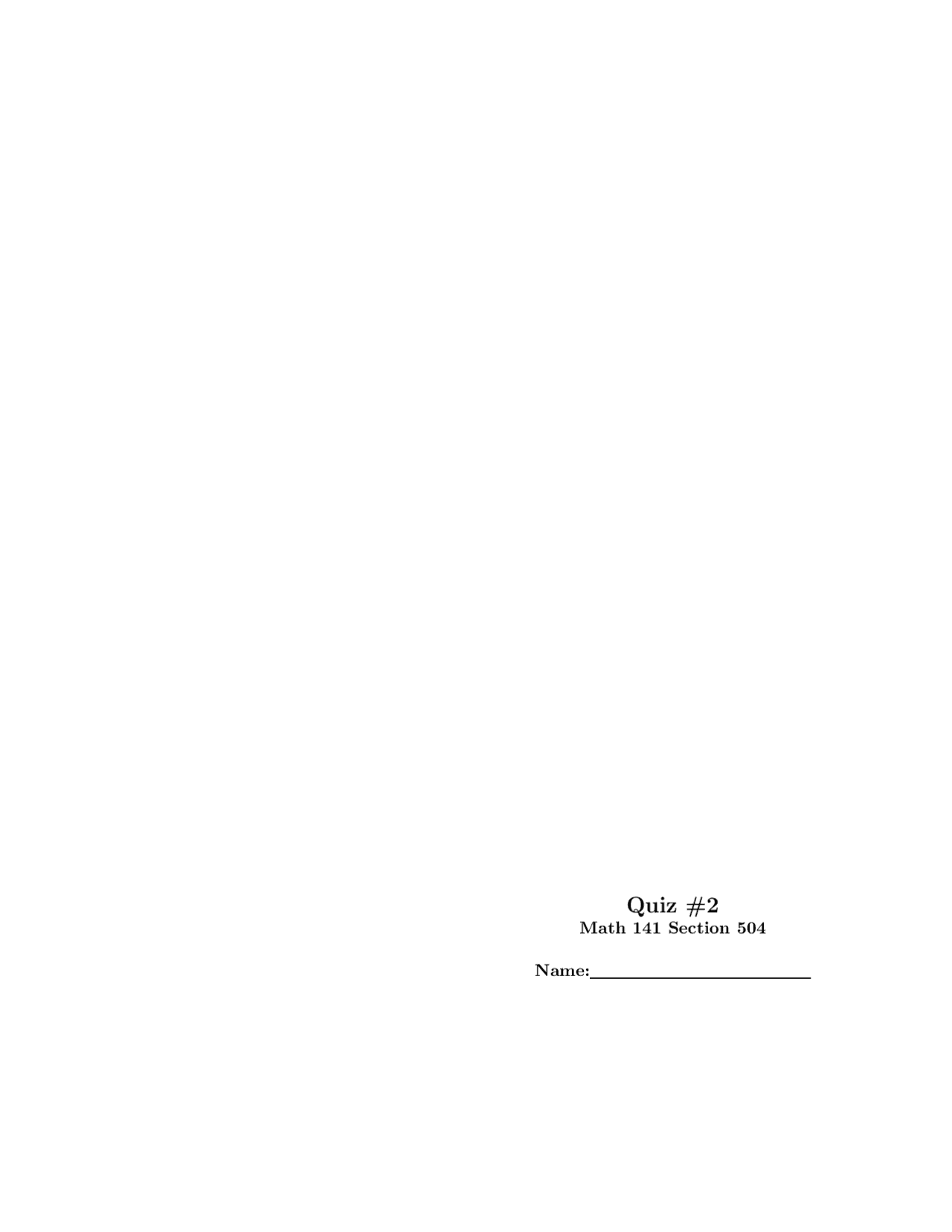Quiz 2 Practice Problem On Honors Business Mathematics I Math 141