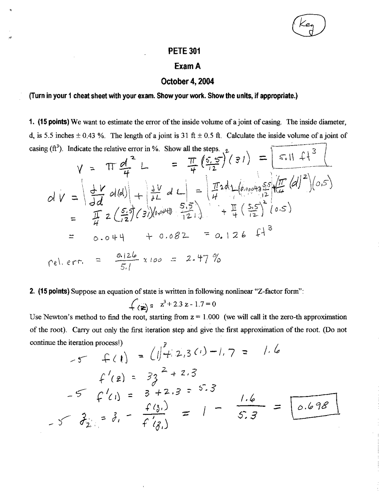 Practice Exam A Solutions - Pete Numerical Methods | PETE 301 | Exams Engineering - Docsity