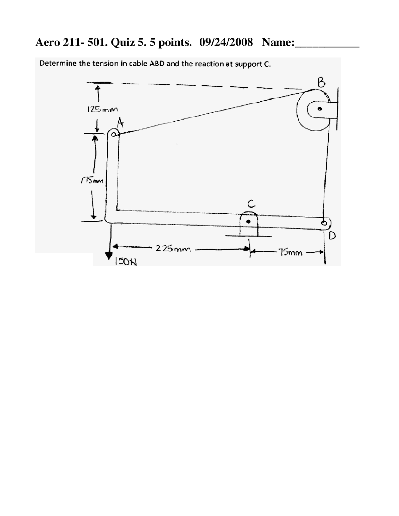 Solved Quiz 5 - Aerospace Engineering Mechanics | AERO 211 - Docsity