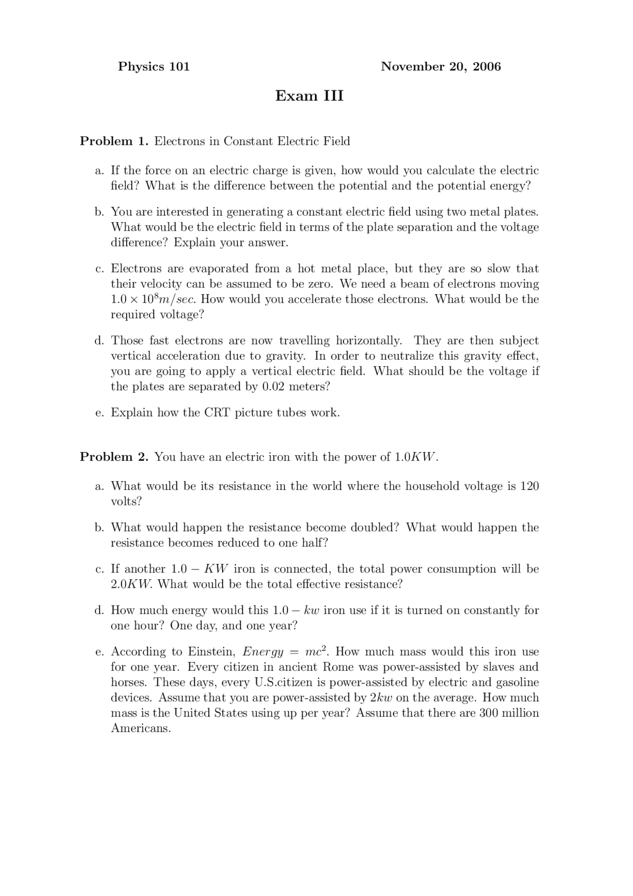 Questions for Exam 3 - Contemporary Physics | PHYS 101 - Docsity