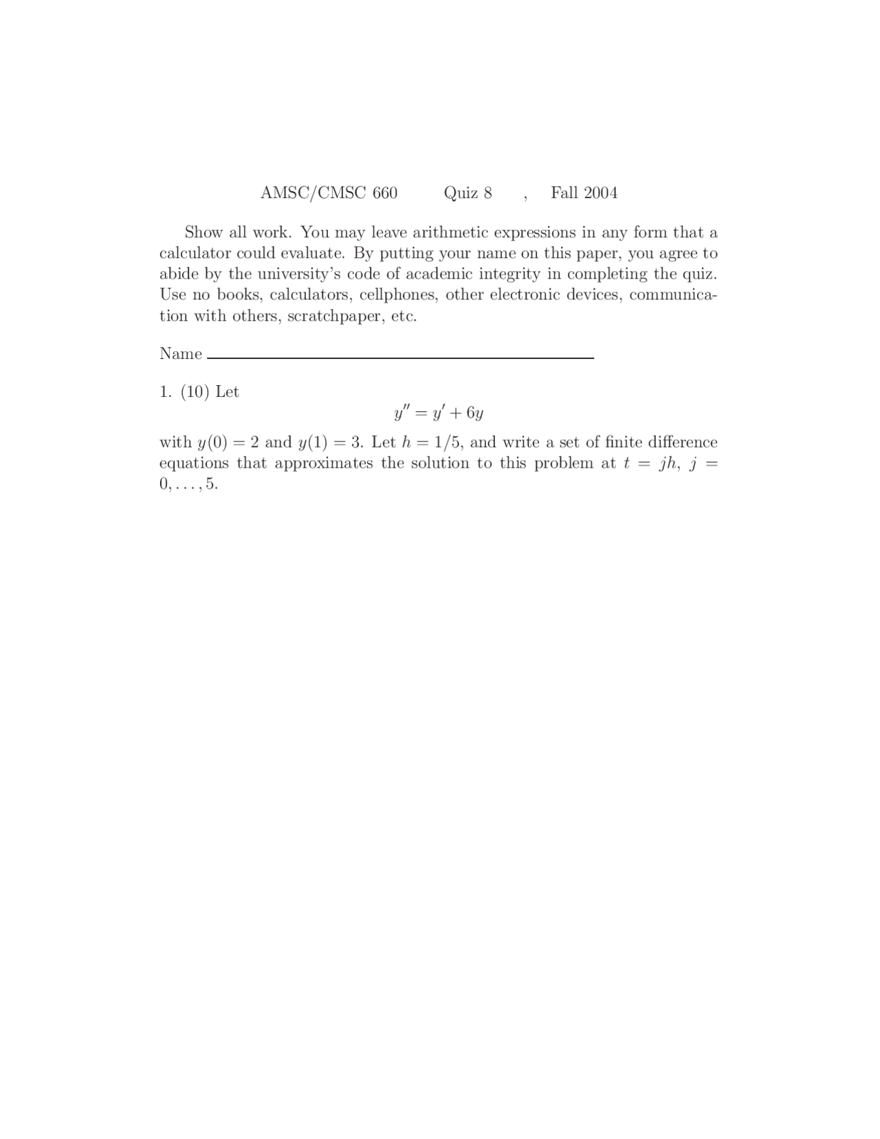 Quiz 8 Questions For Scientific Computing I Amsc 660 Docsity