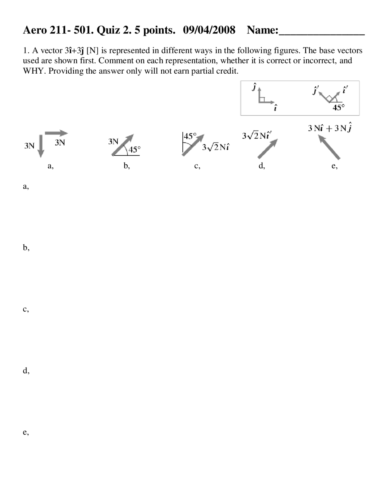 Questions for Quiz II - Aerospace Engineering Mechanics | AERO 211 ...
