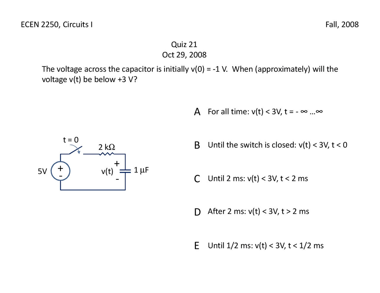 Sample Quiz #21 - Introduction to Circuits and Electronics | ECEN 2250 | Quizzes Basic ...