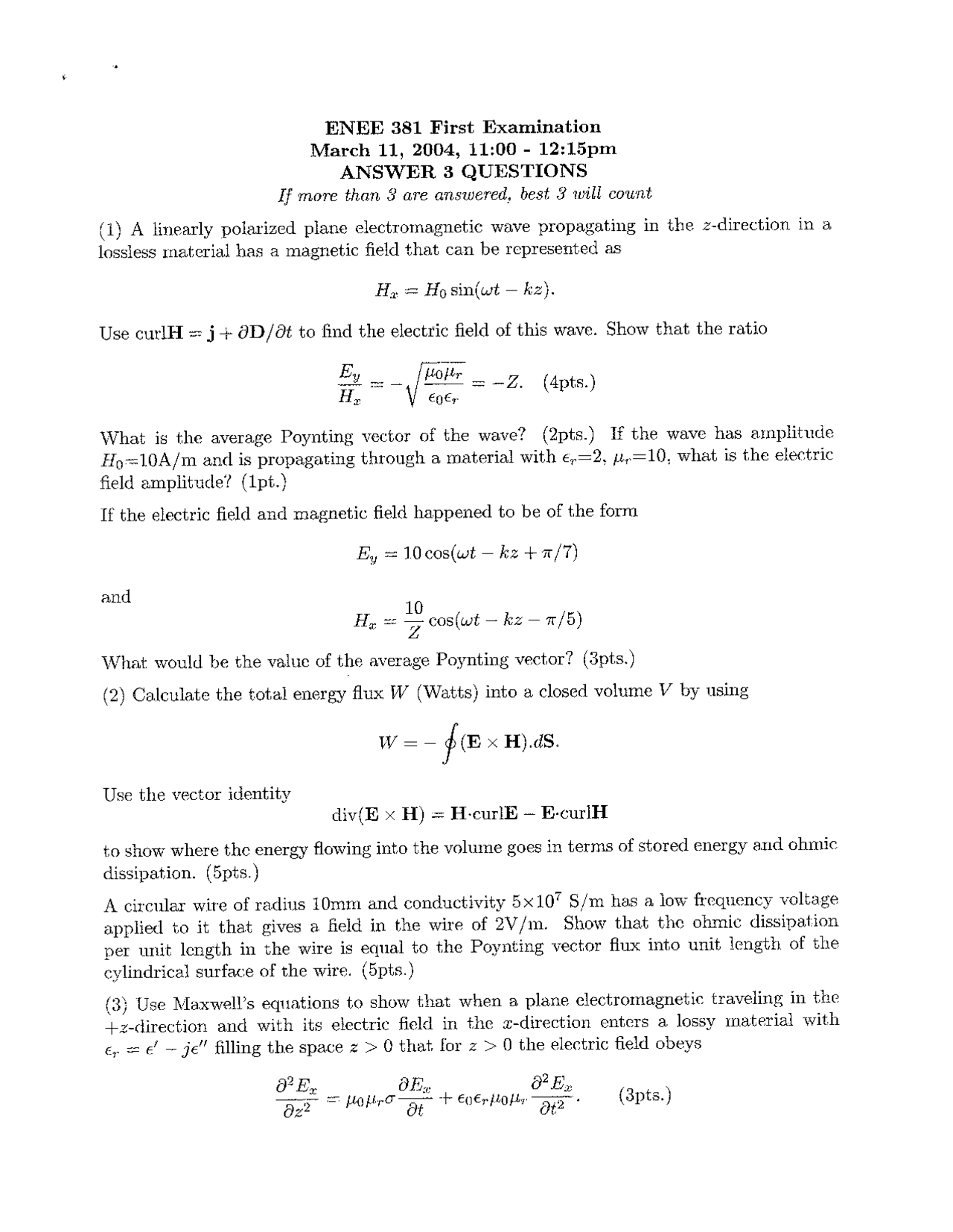 Answers 3 Questions For Exam 1 Electromagnetic Wave Properties Enee
