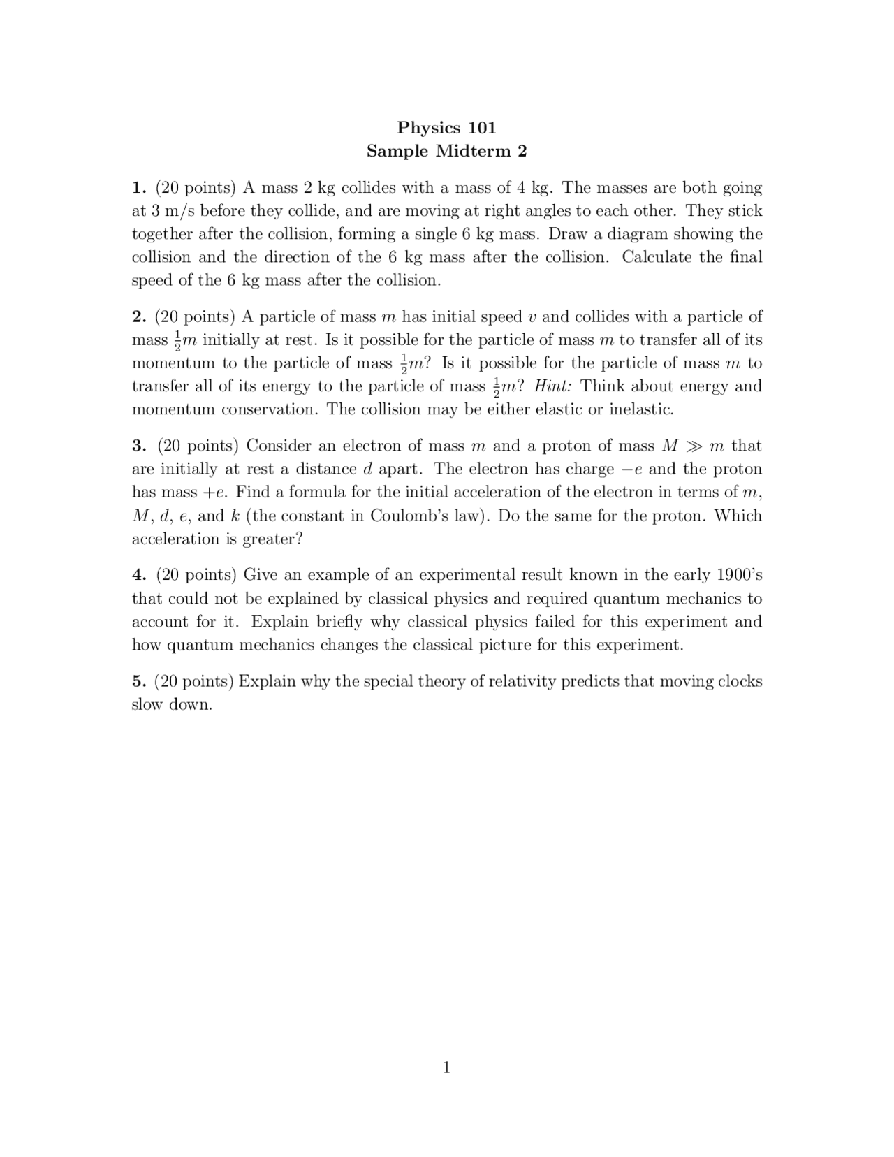 Questions On Contemporary Physics Sample Exam 2 Phys 101 Docsity
