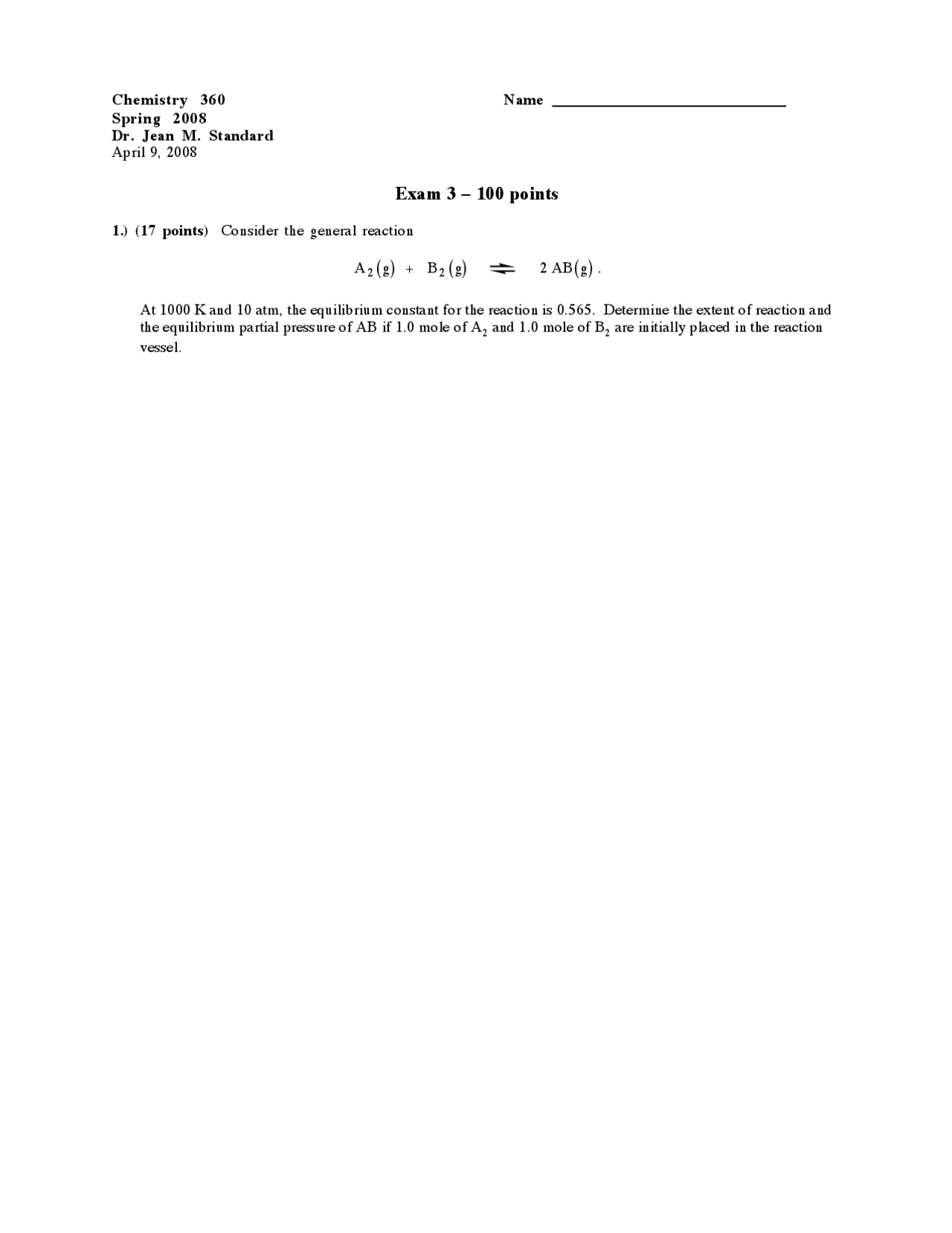 6 Questions With Solution Physical Chemistry I Exam 3 Spring 2008