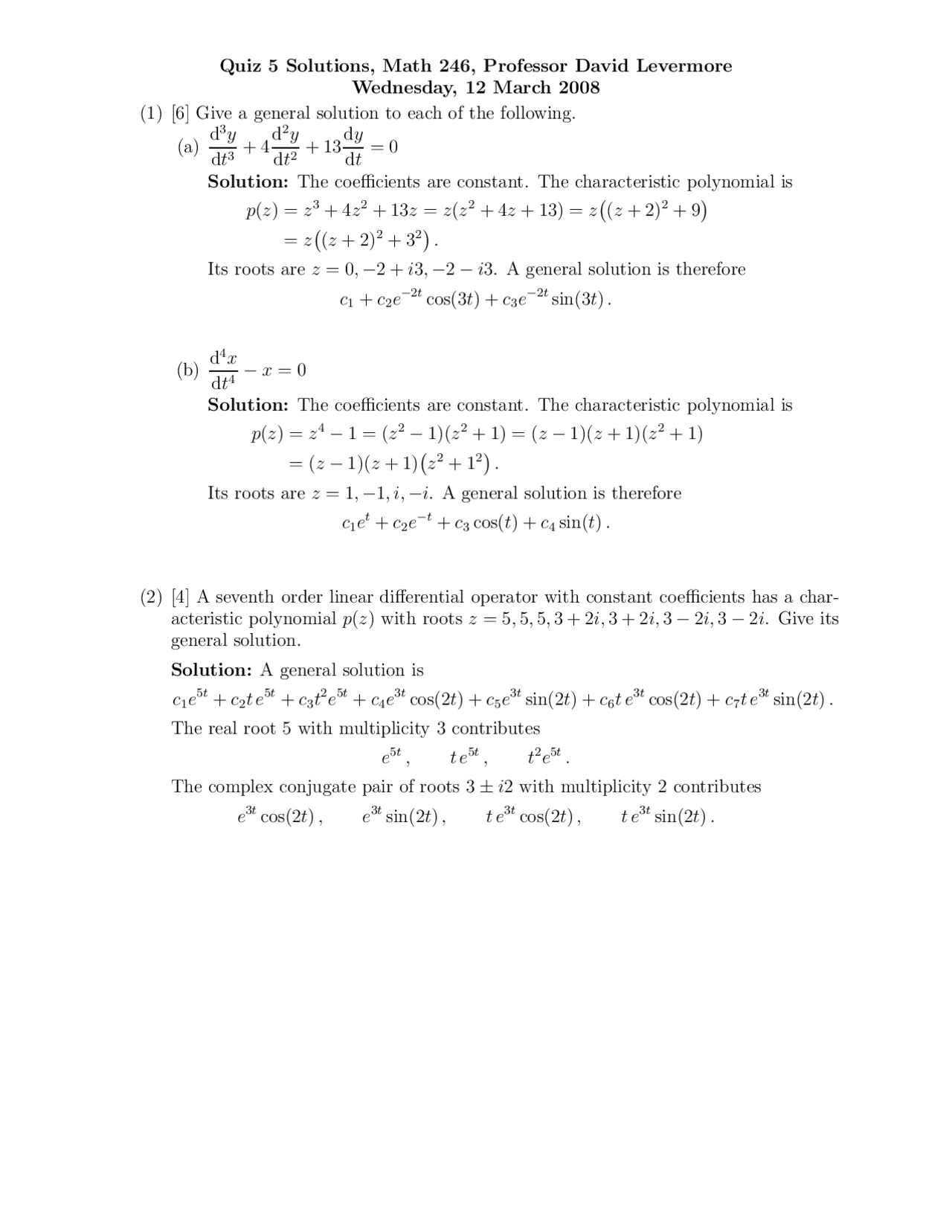 General Solutions to Given Differential Equations in Math 246 - Prof. Charles D. Levermore ...