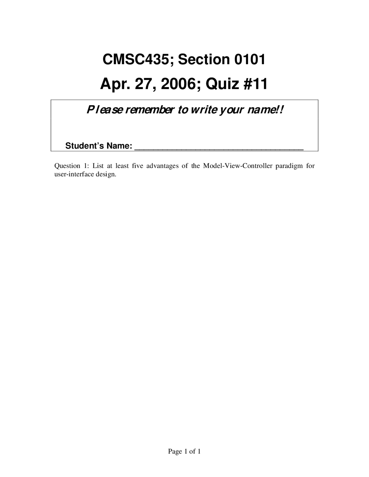 Advantage Of The Model View Controller Paradigm Quiz 11 Cmsc 435 Docsity