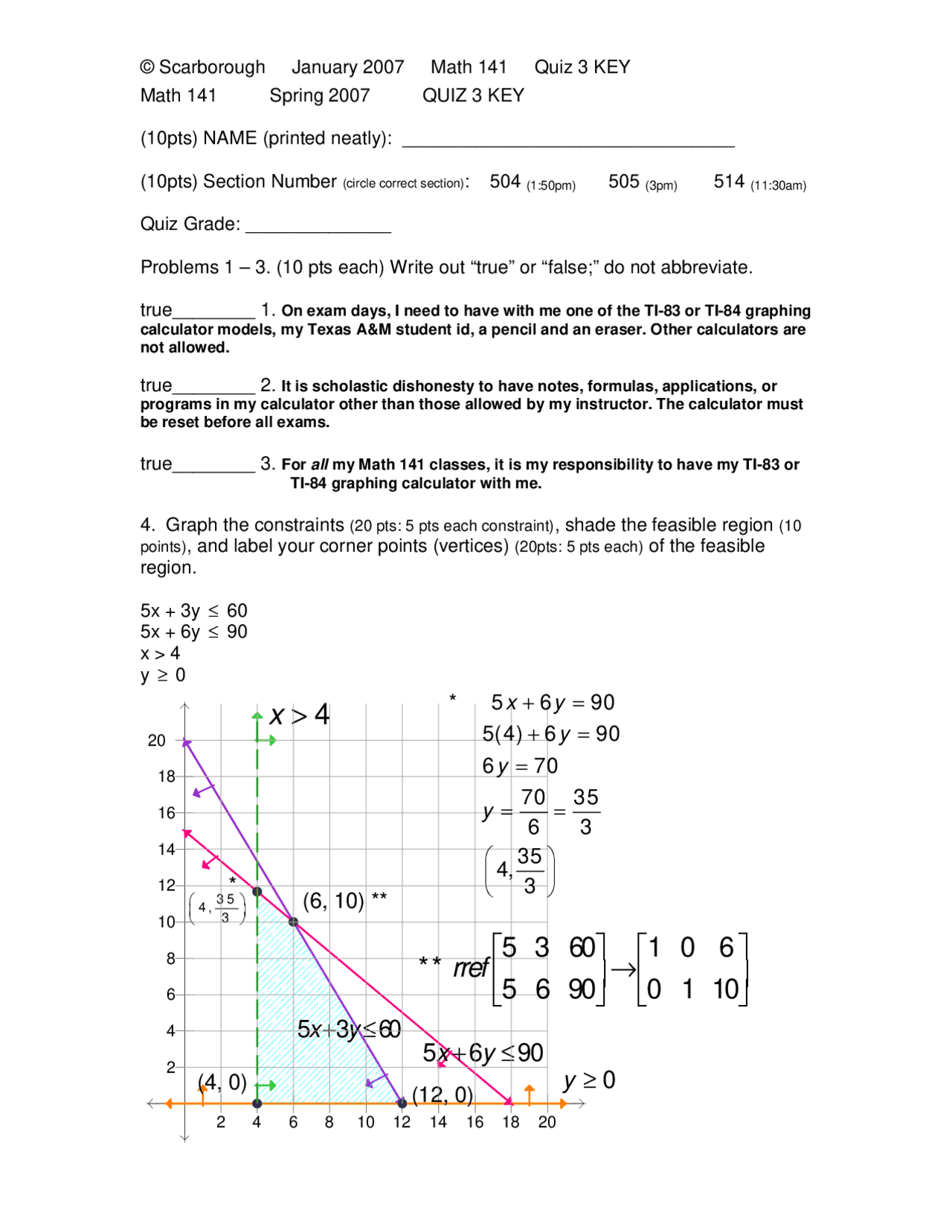 Practice Quiz 3 Solutions Honors Business Mathematics I Math 141