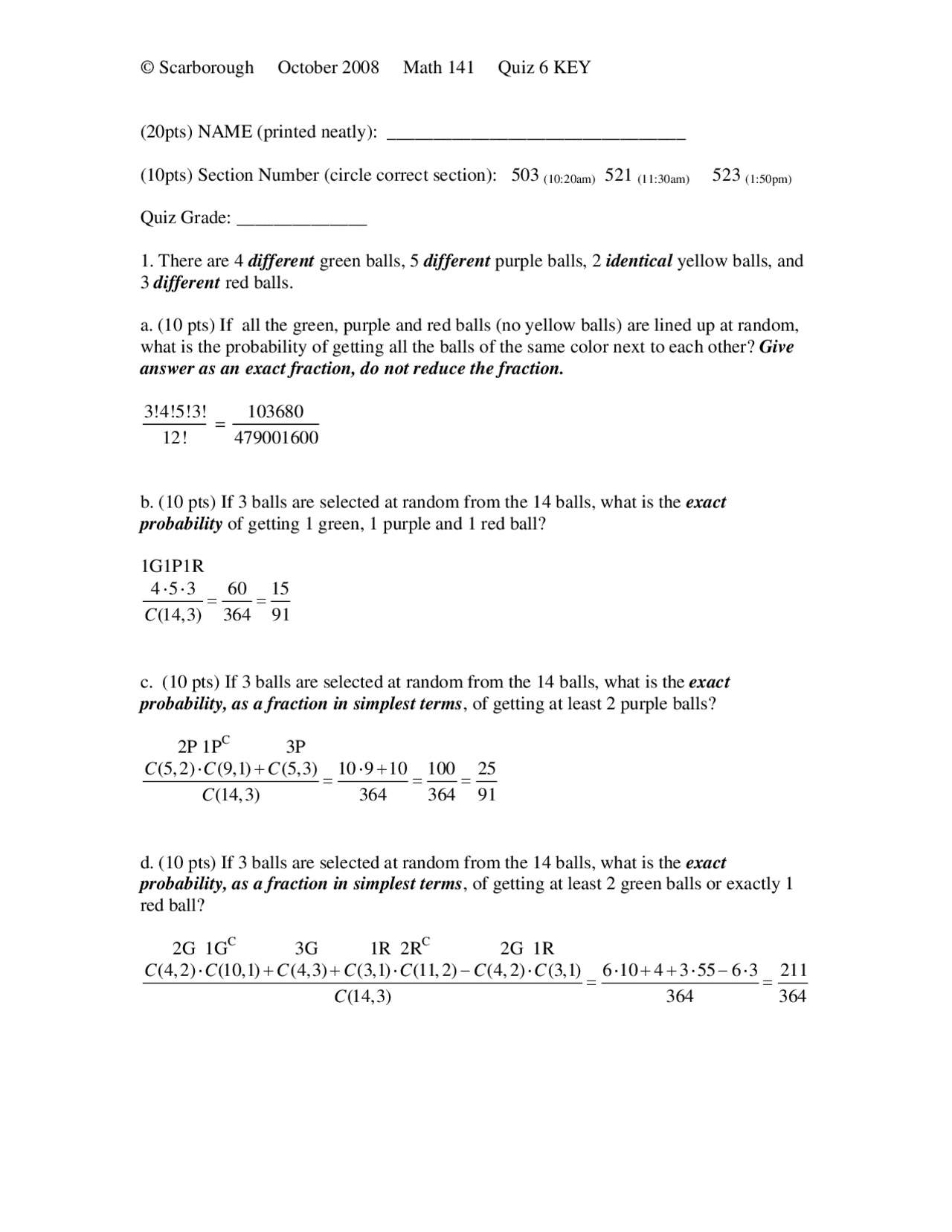 Practice Quiz 6 Solutions Honors Business Mathematics I Math 141