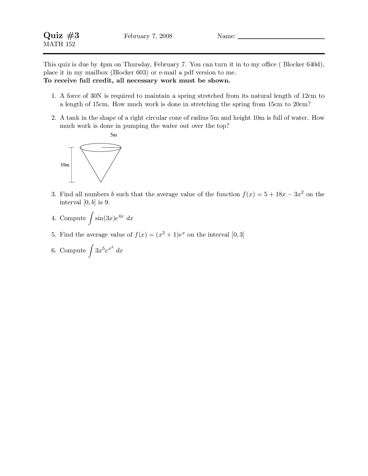 6 Questions On Honors Engineering Mathematics Ii Quiz Iii Math 152