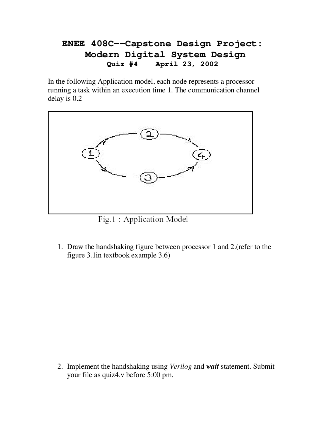 4 Practice Problems On Modern Digital System Design Quiz 4 Enee