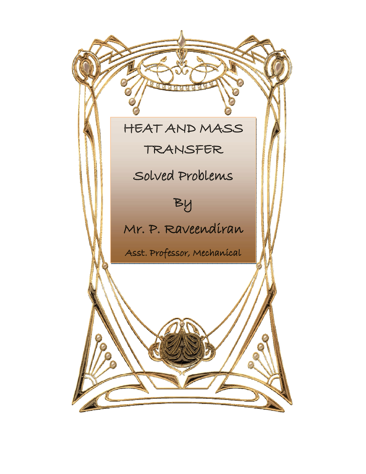 Heat Transfer Solved Problems Lecture Notes Heat And Mass Transfer