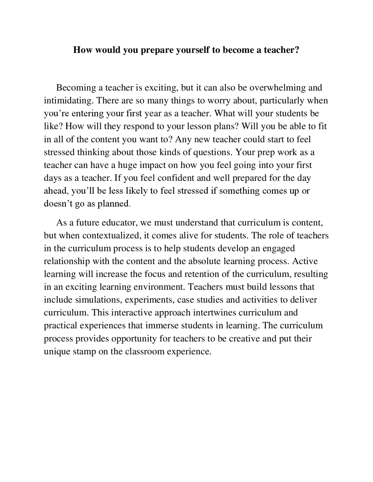 Preparing yourself to become a teacher - Docsity