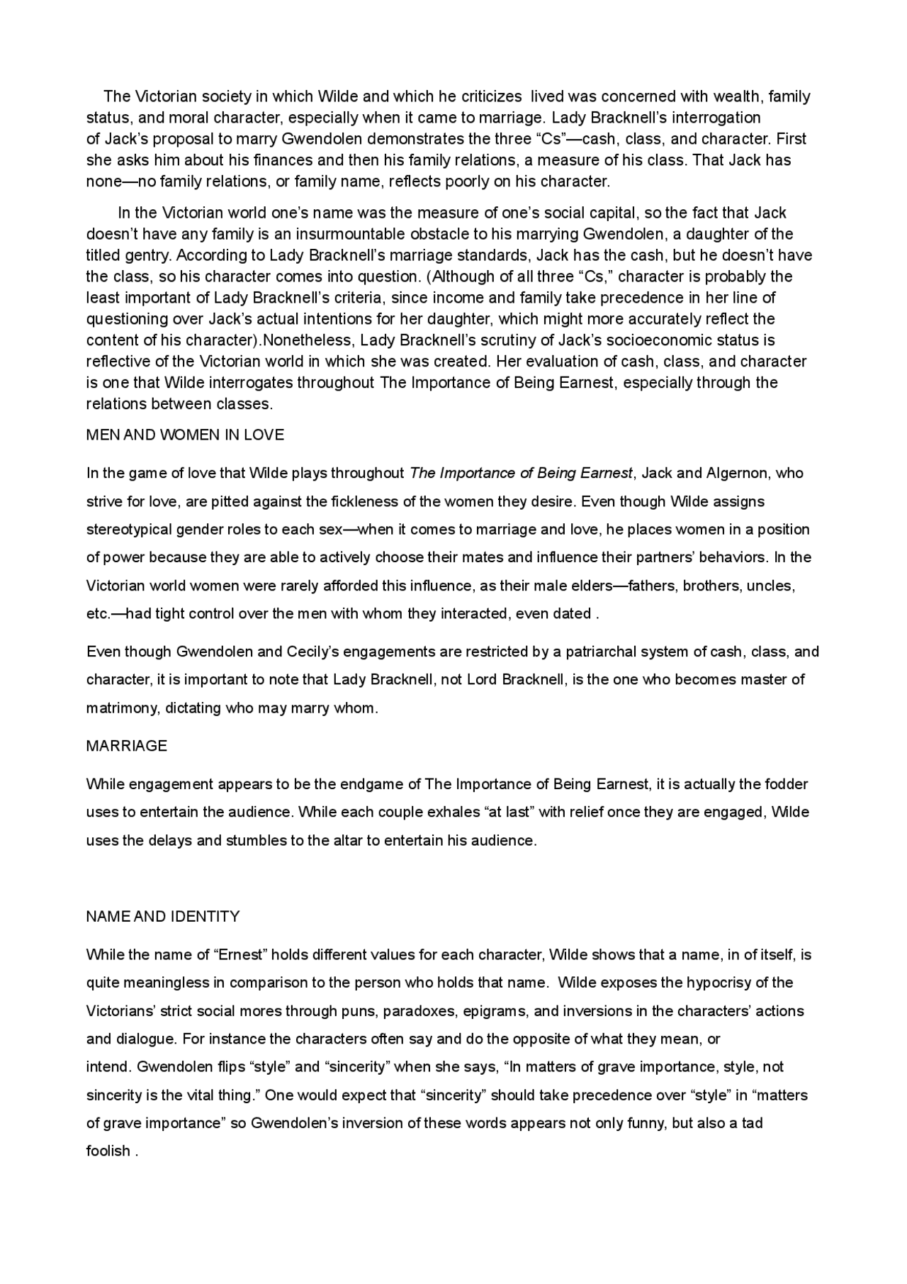 THE IMPORTANCE OF BEING EARNEST: THEMES AND FOCUSES - Docsity