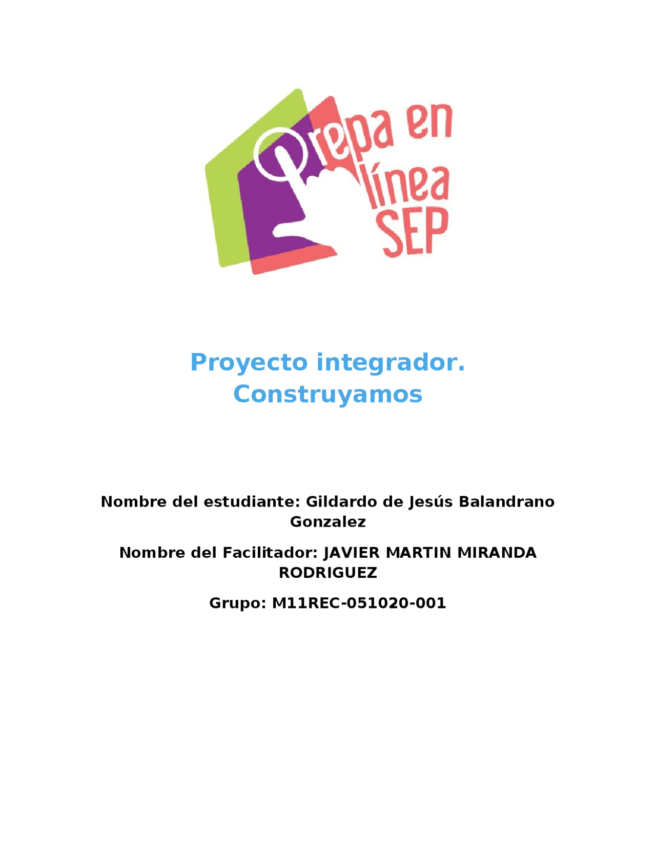 Modulo 11 S4 Proyecto integrador (Prepa en linea) - Docsity