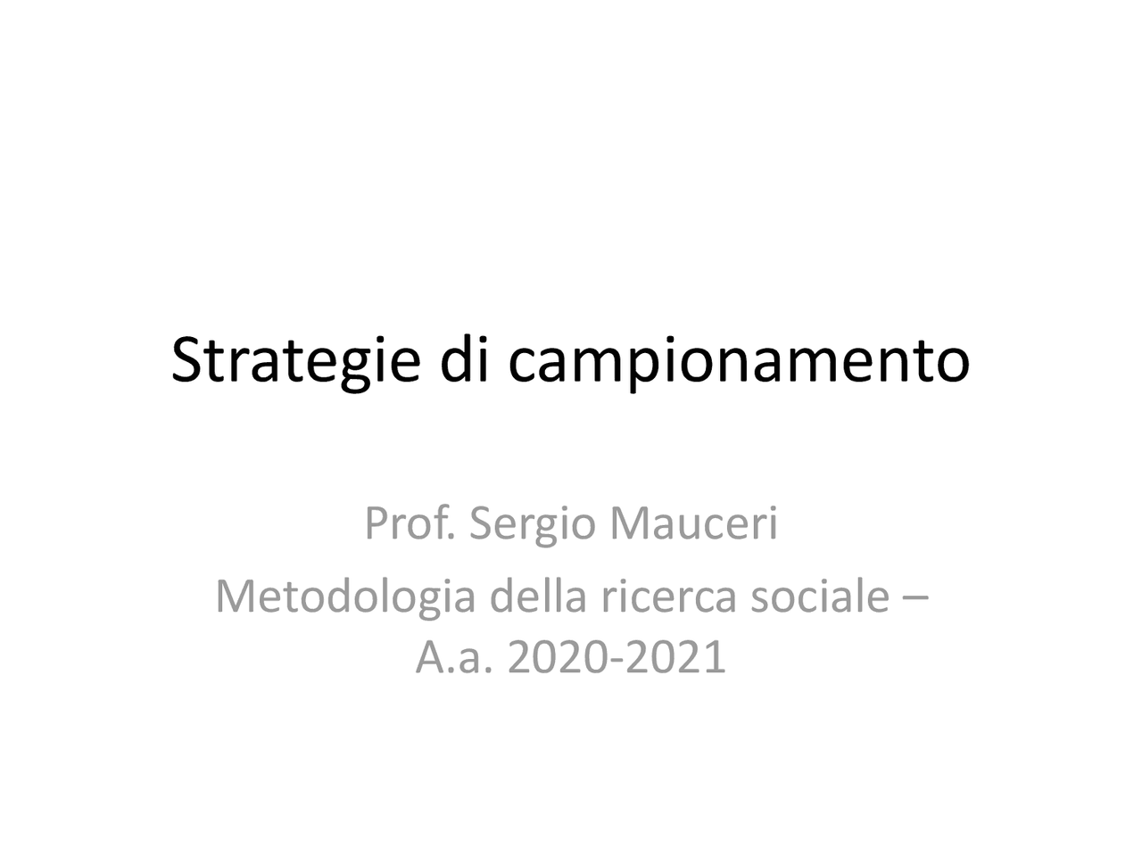 Strategie Di Campionamento Docsity